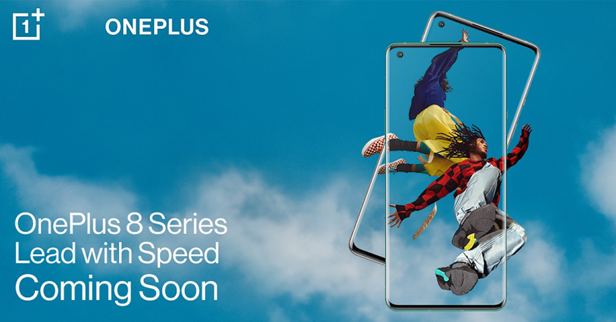 OnePlus 8 Series: Lead with Speed สมาร์ตโฟนเรือธงสุดพรีเมียมชูโรงด้วย ...